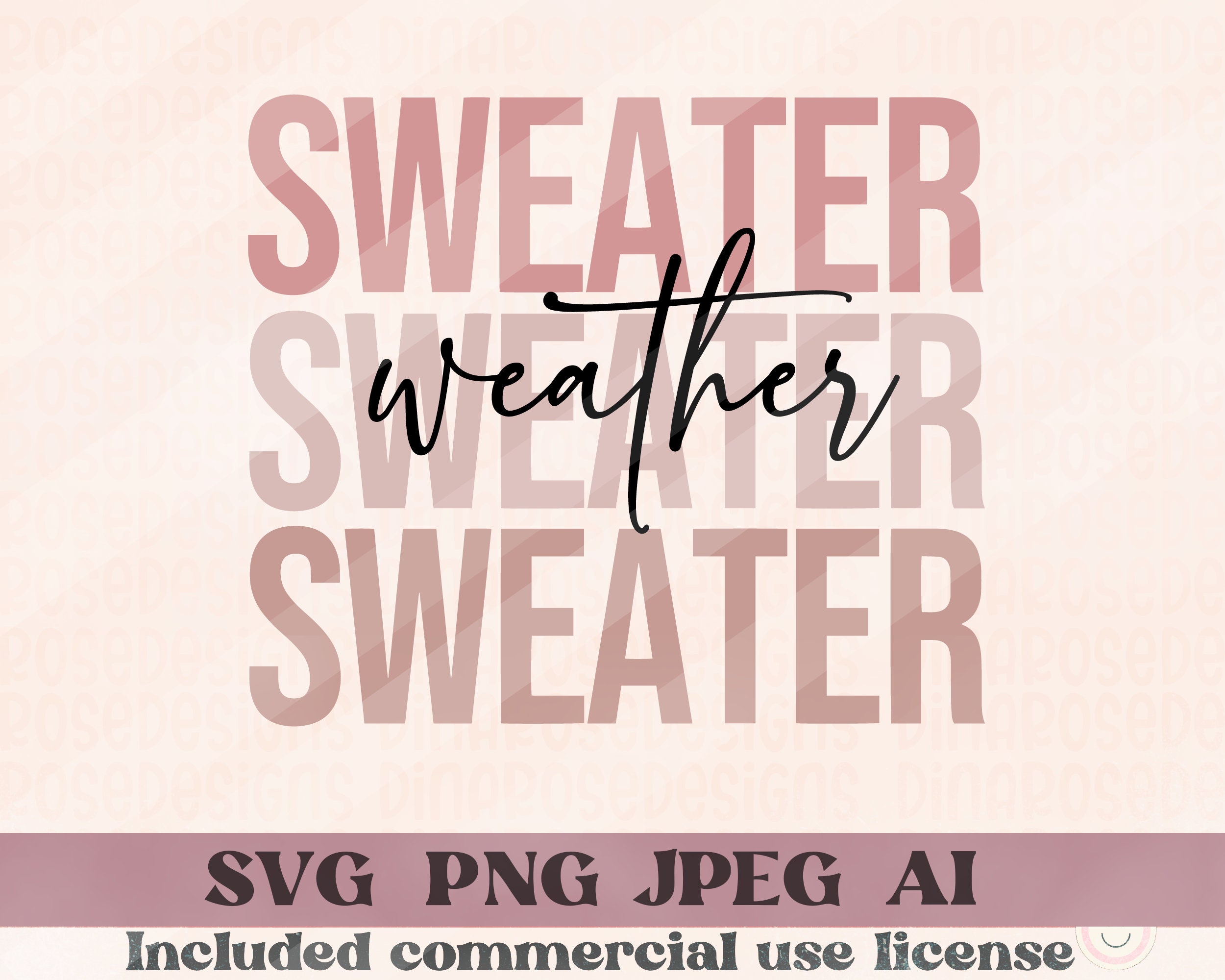 Sweater Weather Svg Fall Svg Sweater Svg Sweatshirt Svg - Etsy