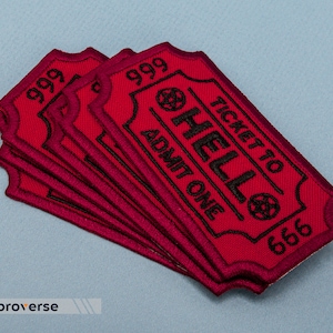 Ticket to Hell Patch - Admit One Embroidered Demon Funny Quote - Iron ...