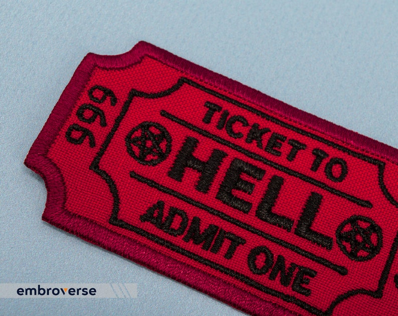 Ticket to Hell Patch Admit One Embroidered Demon Funny Quote | Etsy