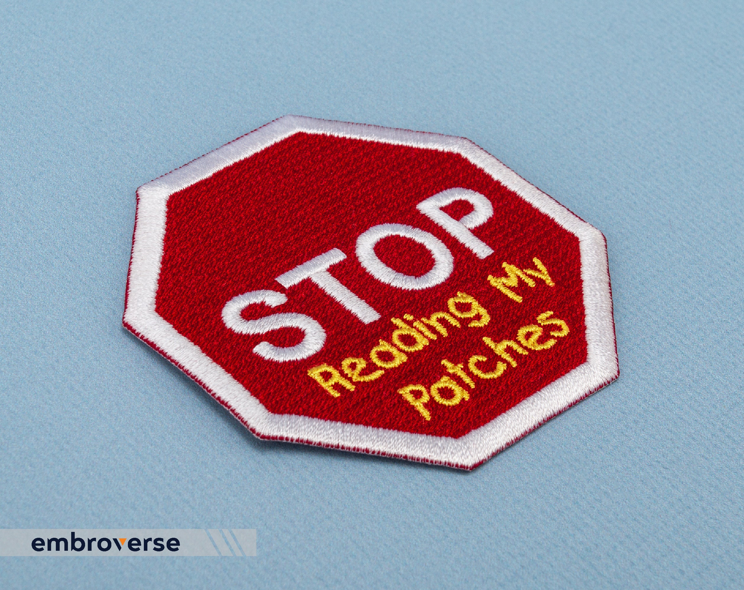 Stop Reading My Patches - Text Funny Quotes - Embroidered Iron on Patch ...