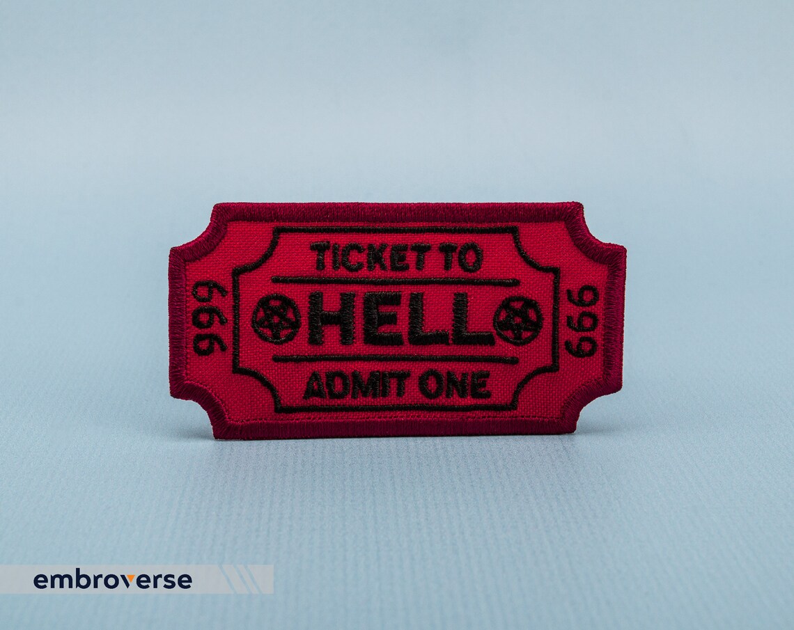 Ticket to Hell Patch Admit One Embroidered Demon Funny Quote | Etsy