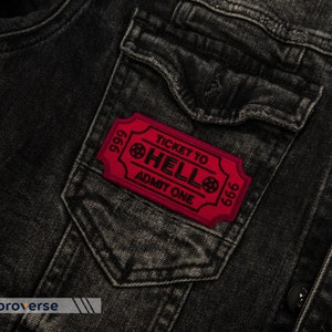 Ticket to Hell Patch Admit One Embroidered Demon Funny Quote Iron on Patches Size: 3.1 X 1.7 ...