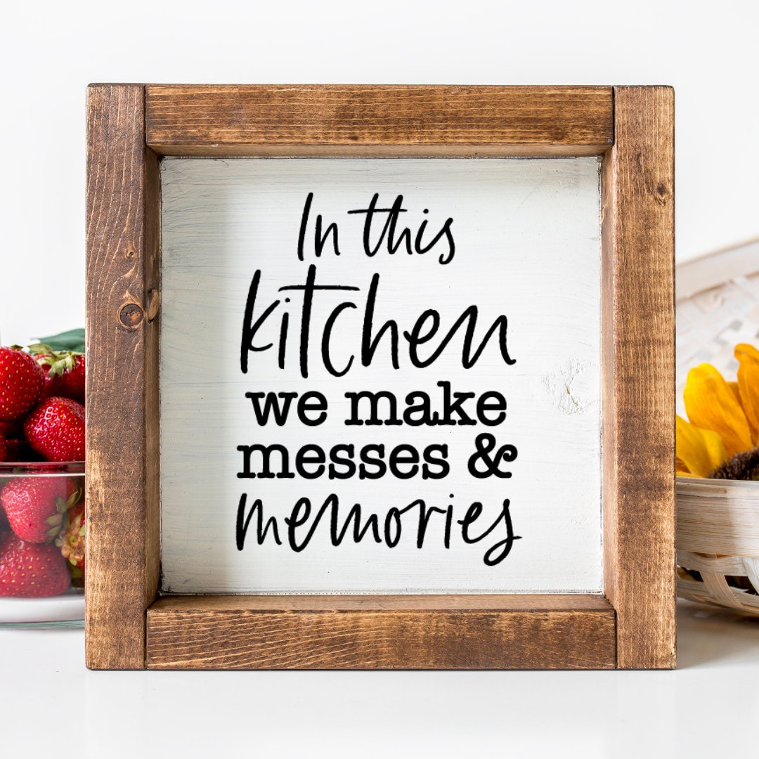 In This Kitchen We Make Messes and Memories SVG Cut File Svg | Etsy Canada