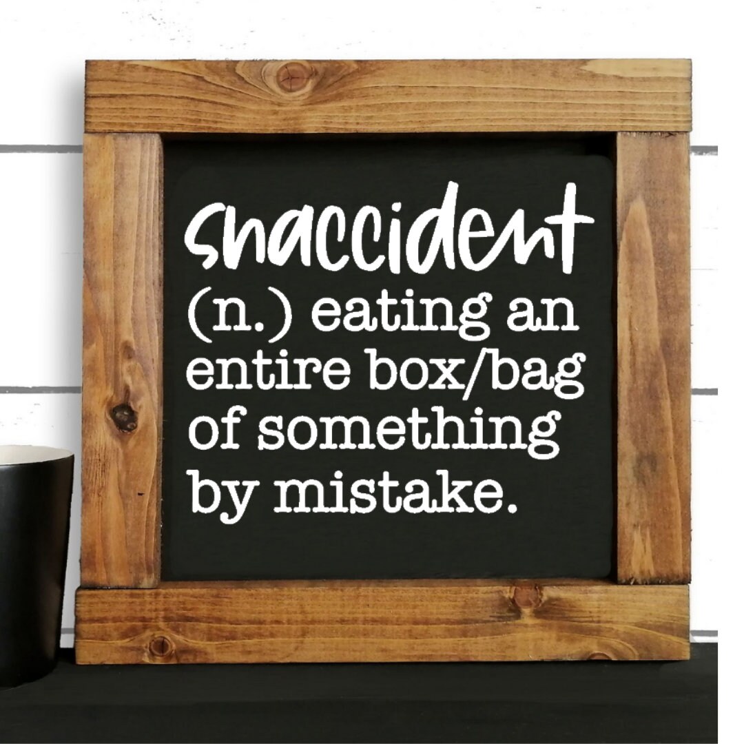 Snaccident Svg,cut Filesvg,cut Files Svg, Kitchen SVG, Sign Svg Files ...