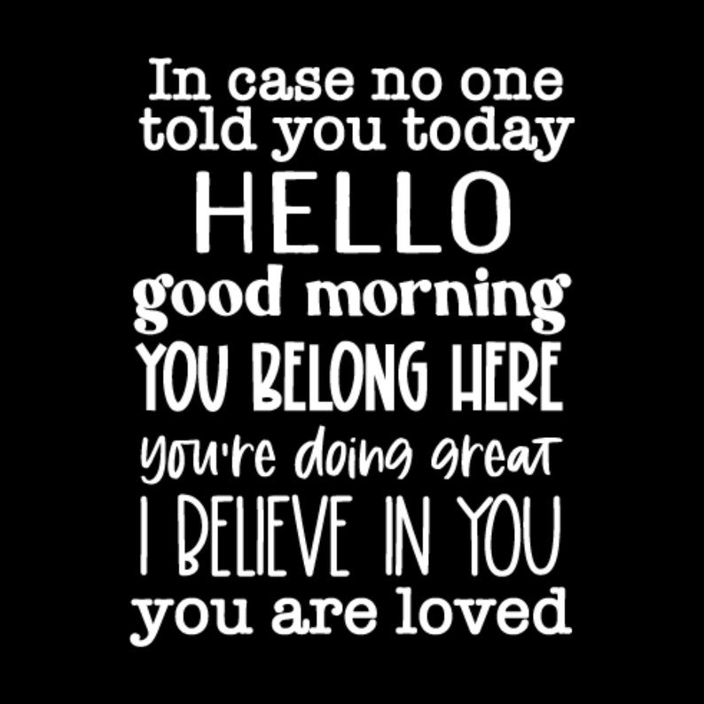 In Case No One Told You Today Svg Classroom SVG Classroom Sign - Etsy