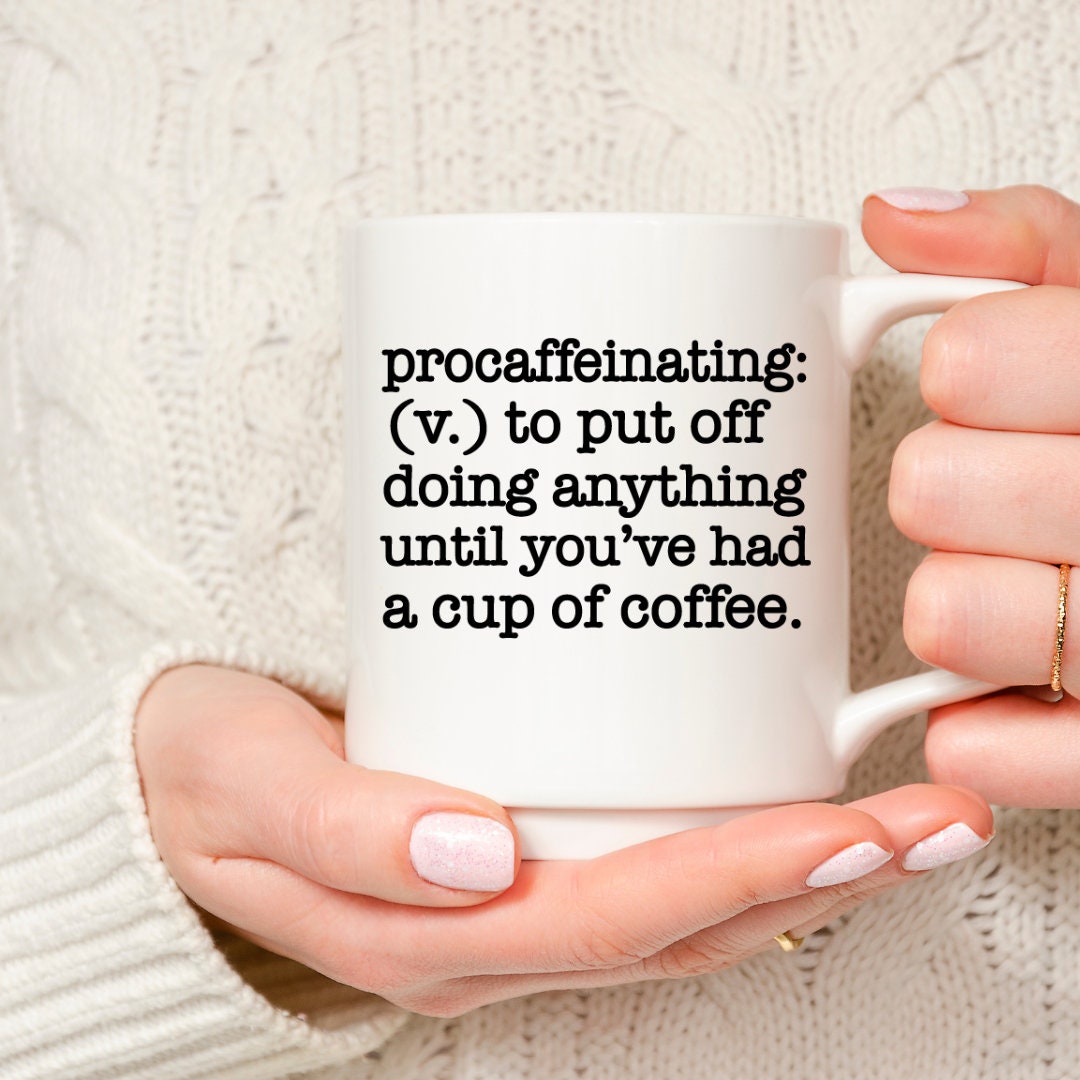 Procaffeinating SVG Cut File Svg Cut Files Kitchen Decor Cricut SVG ...