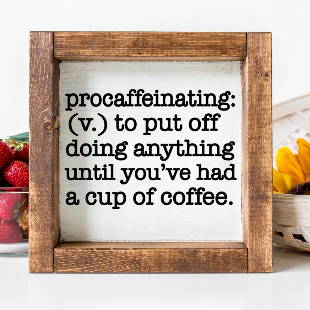 Procaffeinating SVG Cut File Svg Cut Files Kitchen Decor | Etsy