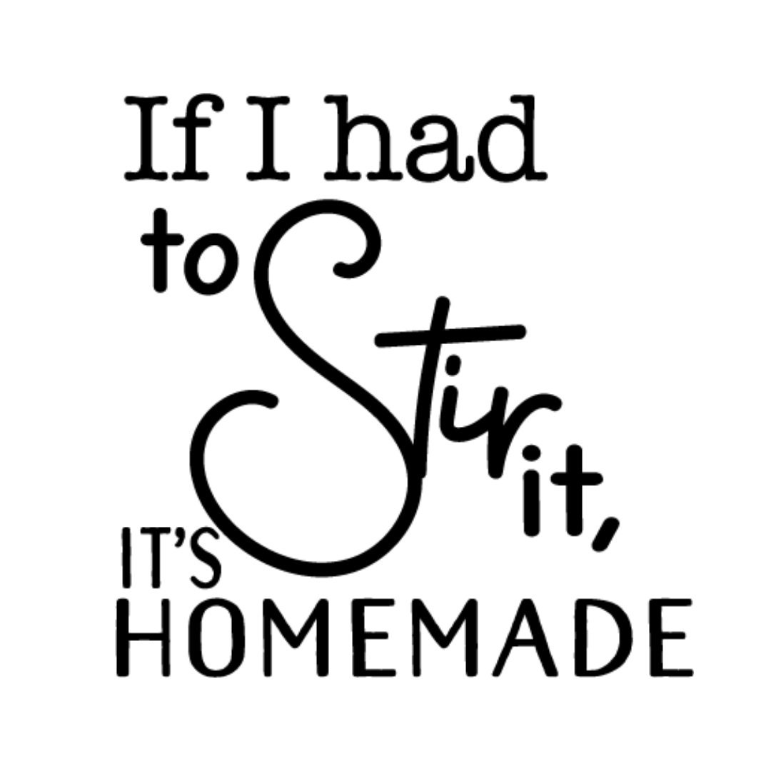 If I had to Stir it SVG cut file Svg Kitchen decor Cricut SVG | Etsy