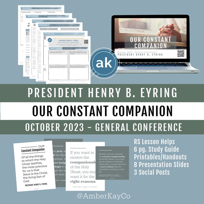October 2023 Gen. Conference - Henry B. Eyring, "our Constant Companion ...