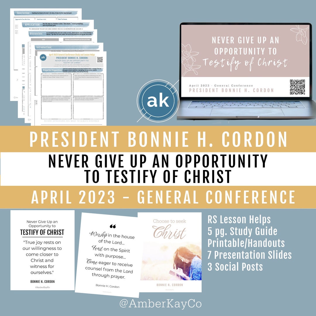 April 2023 Gen. Conference - Bonnie H. Cordon "never Give up an ...
