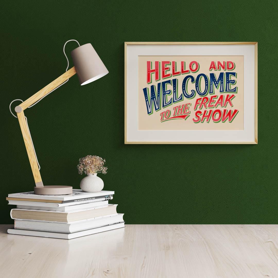 Welcome to the Freak Show Art Print - Etsy