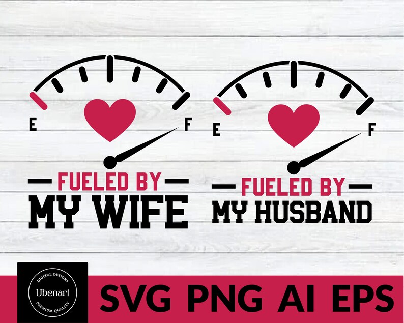 Love Tank Couple Svg Fueled by My Husband Svg Fueled by My - Etsy