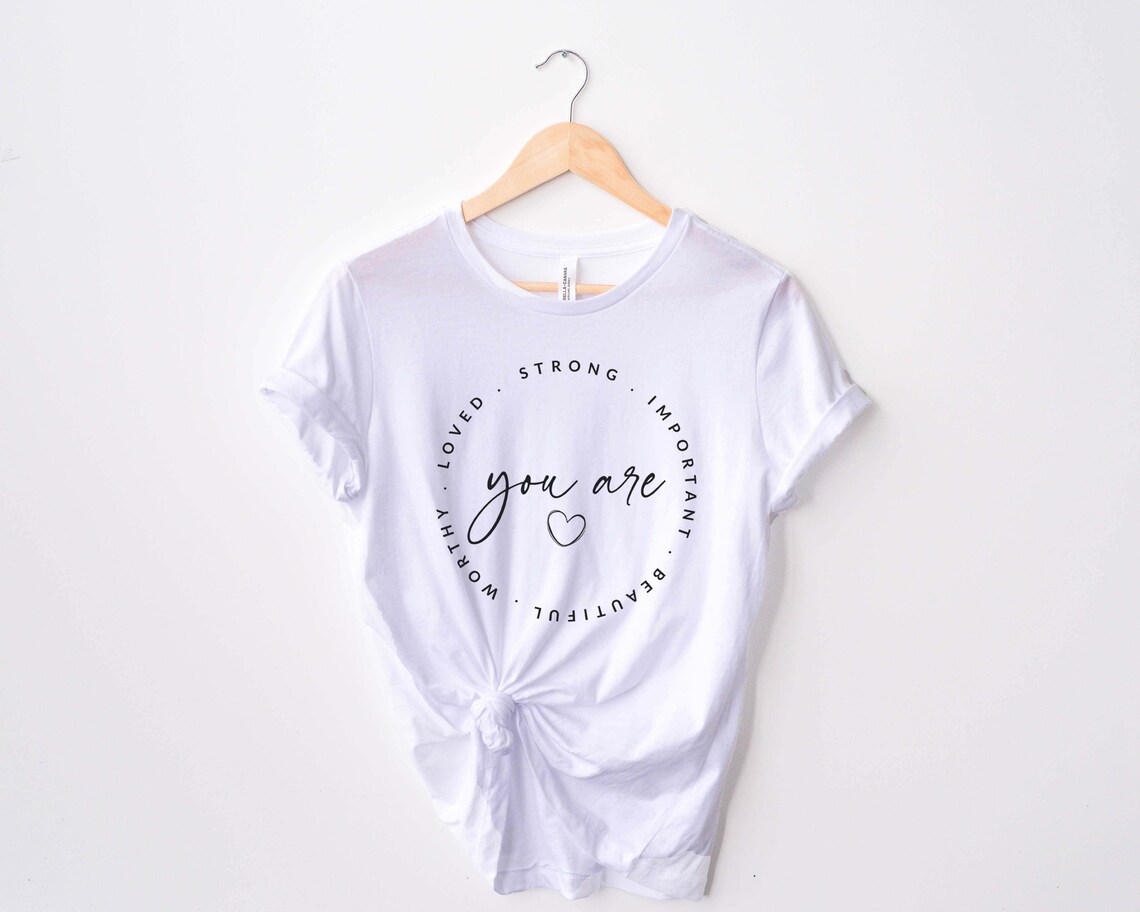 You Are Strong SVG PNG Loved Svg Worthy Svg You Are - Etsy