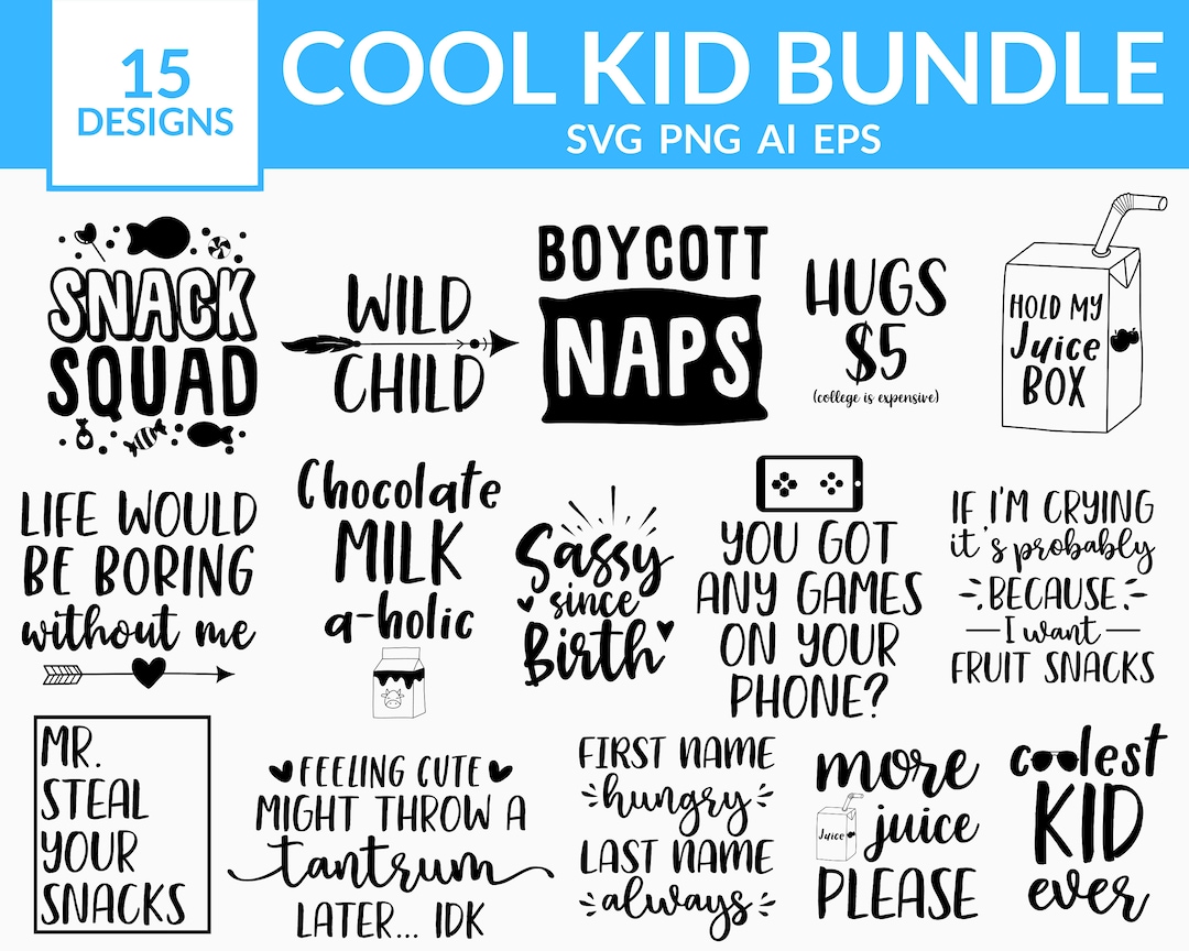 Cool Kid Svg Bundle, Funny Kids Svg, Cool Kids Svg, Kids Shirt Svg ...