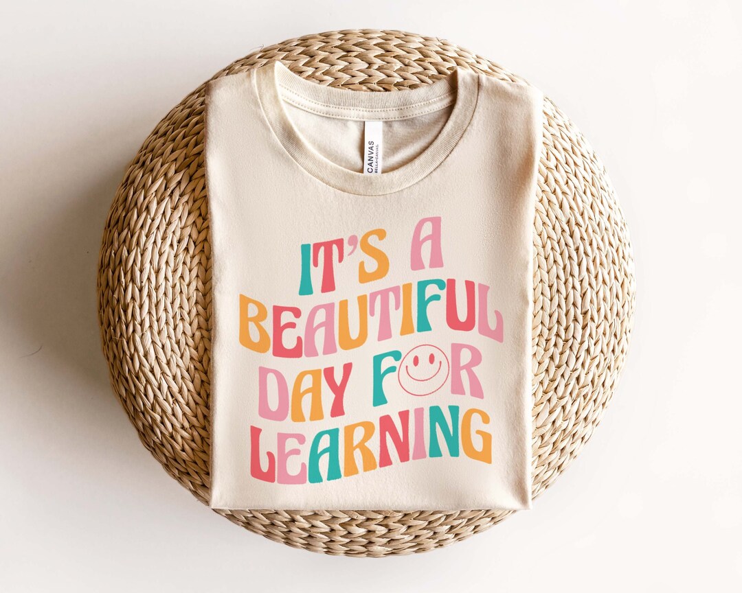 It’s A Beautiful Day to Learn Svg, Beautiful Day of Learning Svg ...