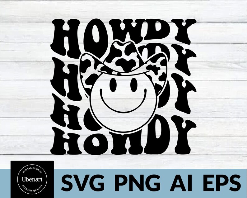 Howdy SVG PNG, Howdy Yall Svg, Cowboy Smiley Svg, Howdy Smiley Face Svg ...