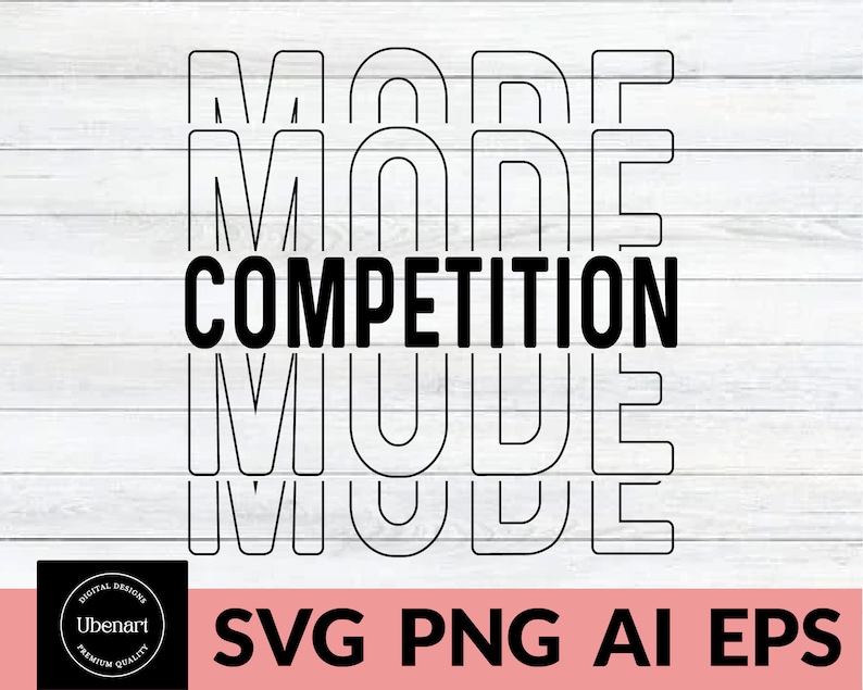 Competition Mode SVG PNG Cheer Shirt Svg Cheerleader Svg - Etsy