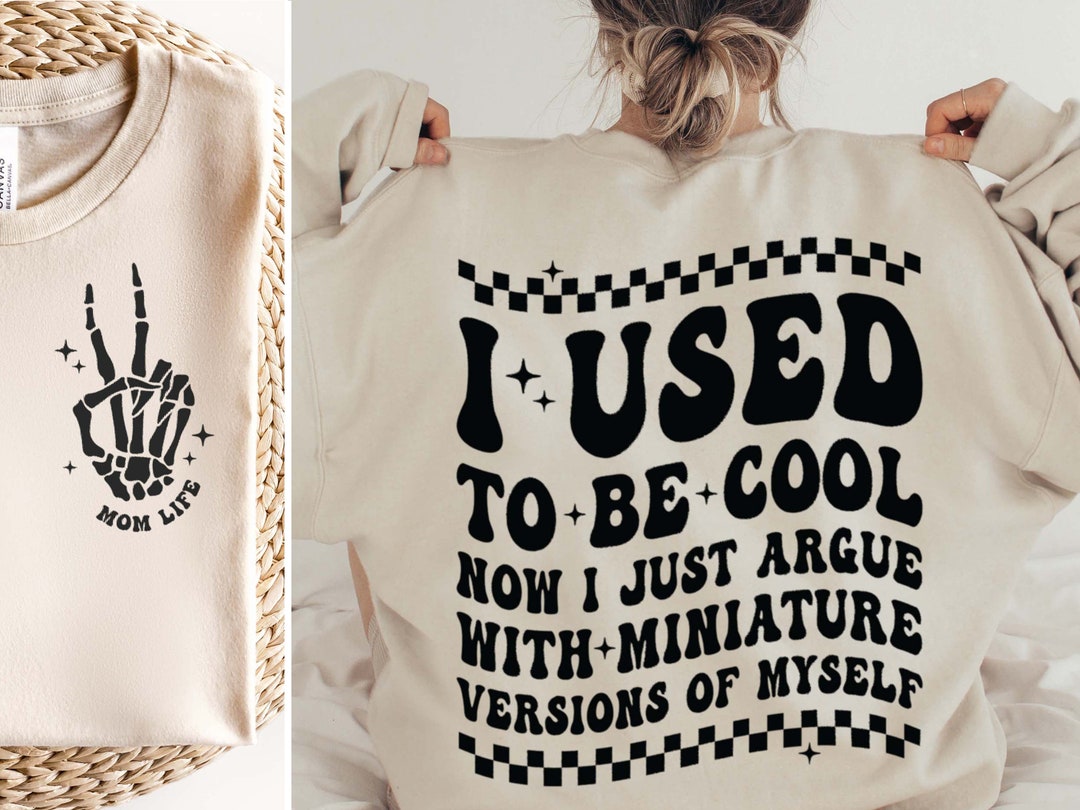 I Used to Be Cool SVG PNG, Mom Life Svg, Funny Mom Svg, Hot Mess Mom ...