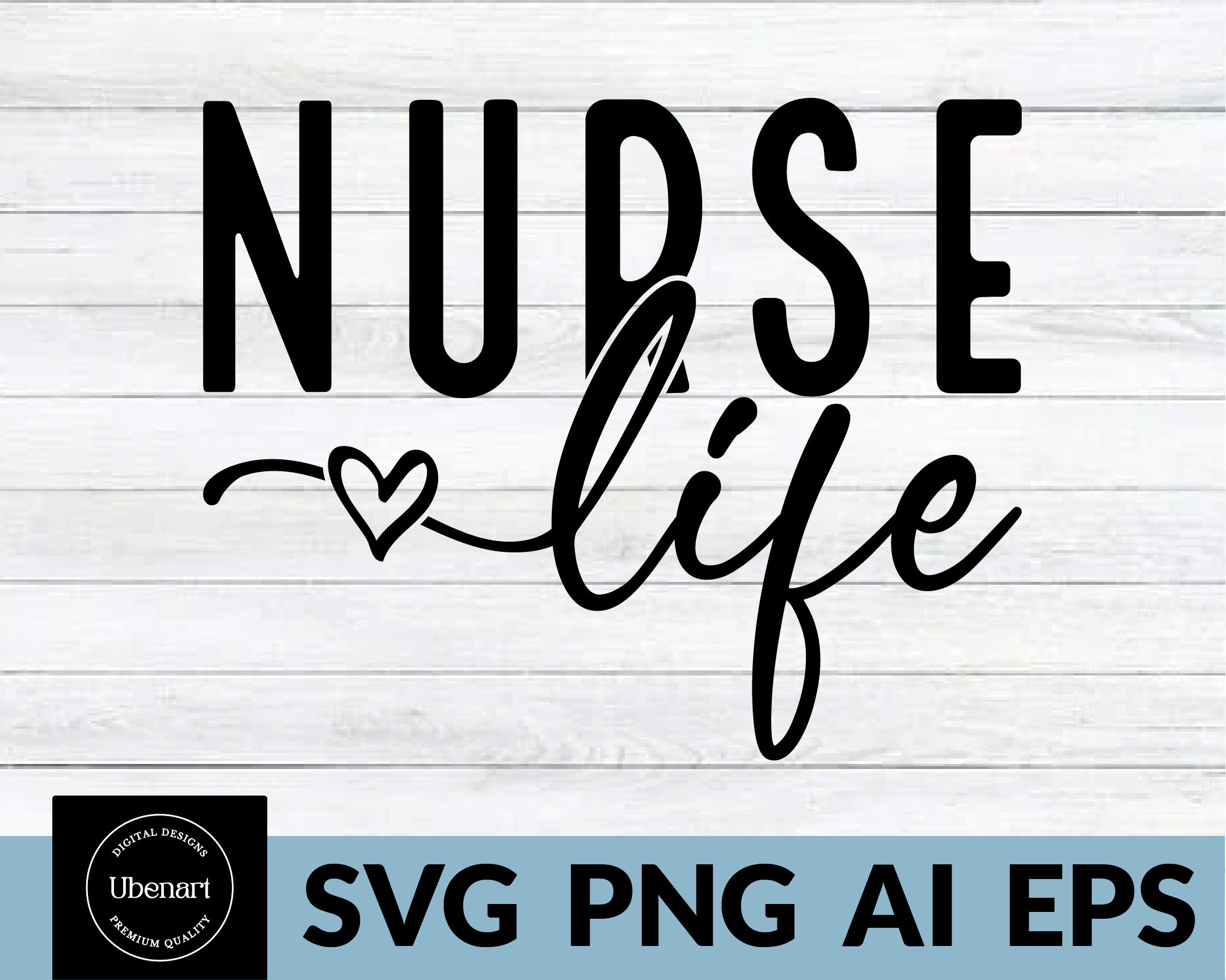 Nurse Life SVG PNG File Instant Download, Nurse Svg, Nurse Cut File ...