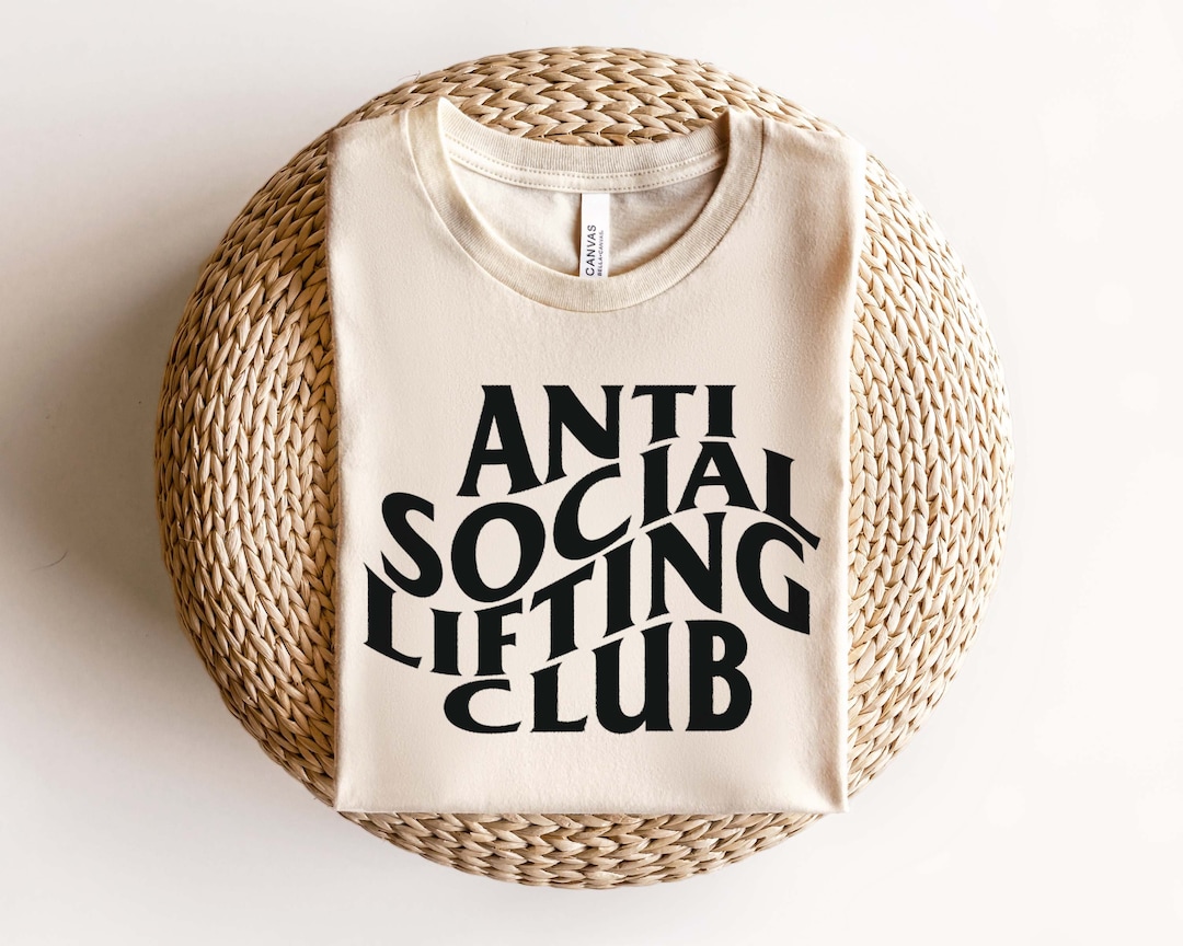 Anti Social Lifting Club Svg, Funny Weight Lifter Svg, Weight Lifting ...