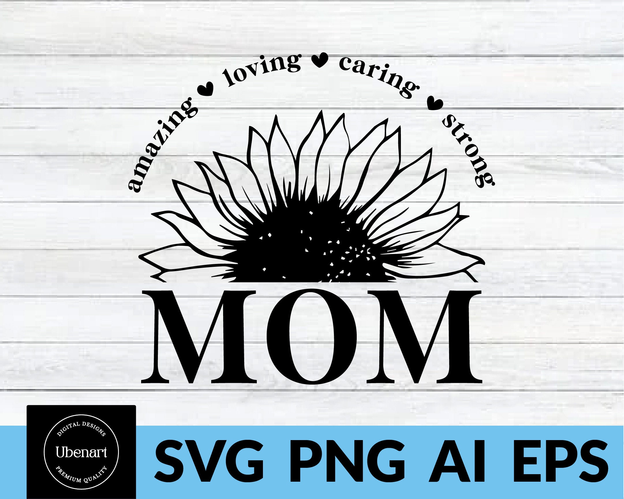 Sunflower Mom SVG PNG, Mother Svg, Mom Life Svg, Blessed Mom Svg, Mom ...