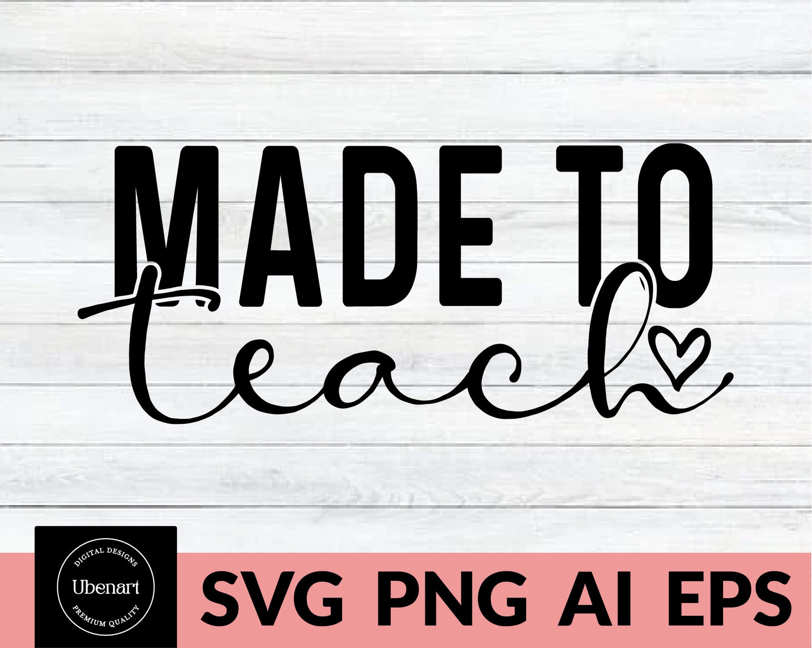 Made to Teach SVG PNG Teacher Life Svg Best Teacher Svg - Etsy