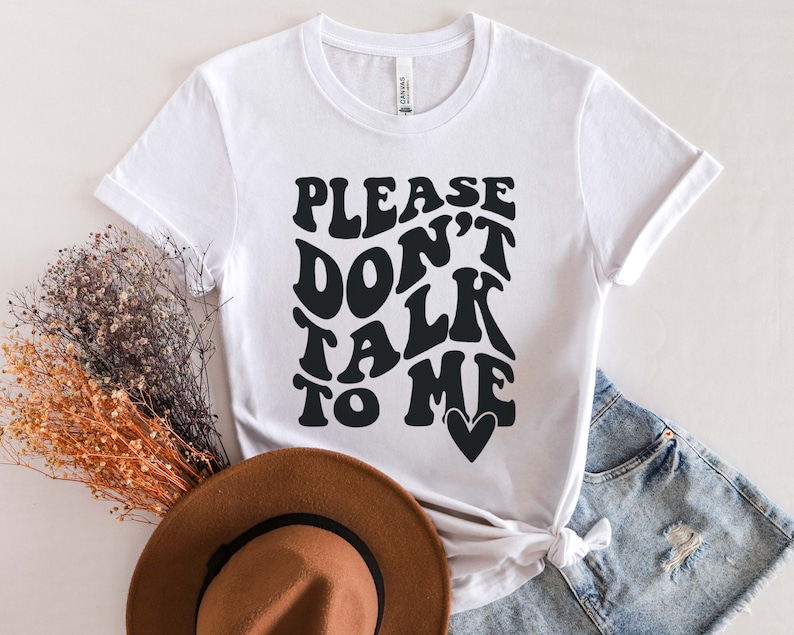 Please Dont Talk to Me SVG PNG Moody Svg Girl Shirt Svg - Etsy