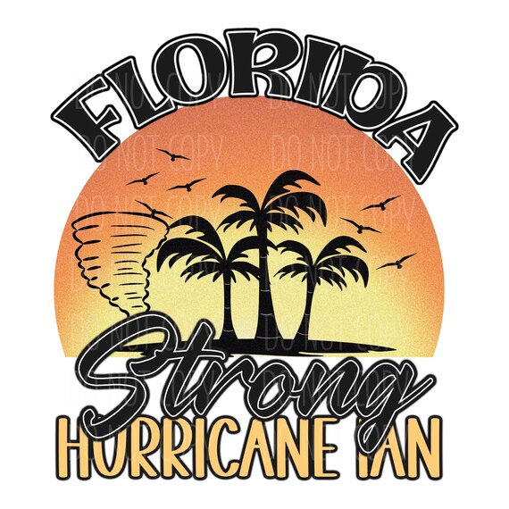 Florida Strong PNG Hurricane Ian Digital Image Hurricane - Etsy UK