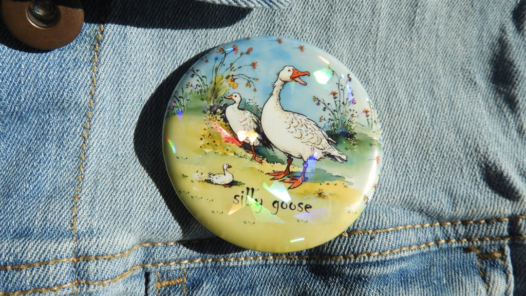 2.25 Holographic BUTTON Silly Goose PIN Flair, Retro Button Badge Pin ...