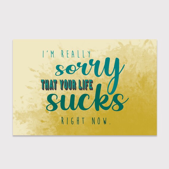 Greeting Cards Paper & Party Supplies Paper Funny Card Life Sucks Card ...