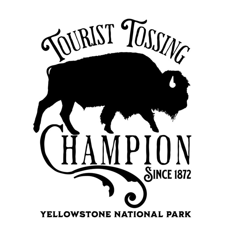 Funny Yellowstone Bison SVG - Buffalo Tourist Tossing Design (digital ...
