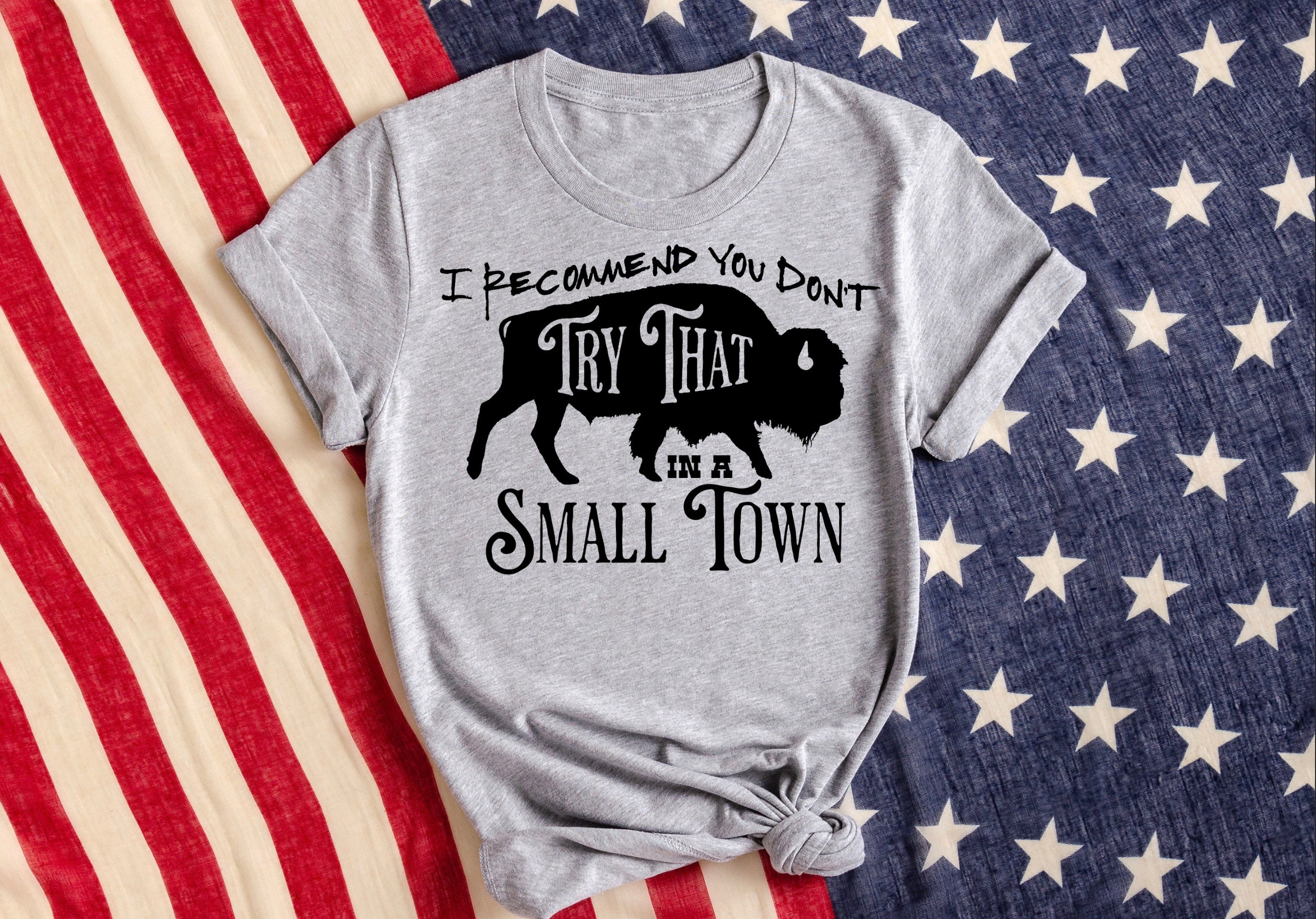 Bison Svg Buffalo Svg Small Town Svg Try That in a Small Town Svg ...