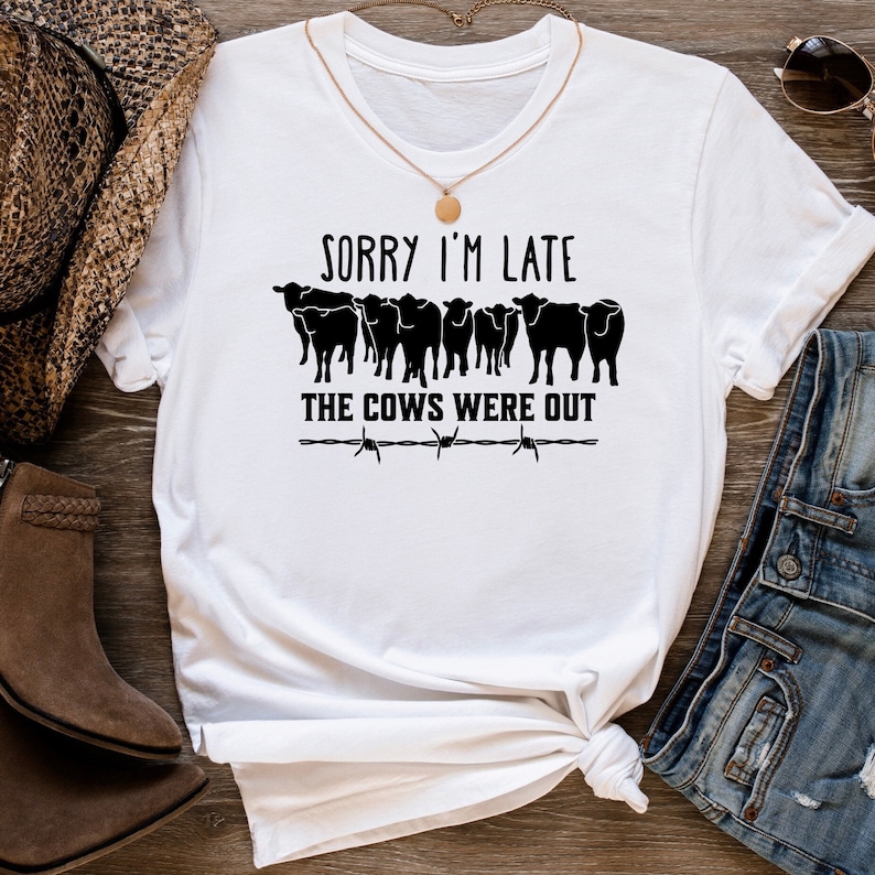 Funny Cow Svg Black Angus Cows Sorry I'm Late the Cows Were Out Cowgirl ...