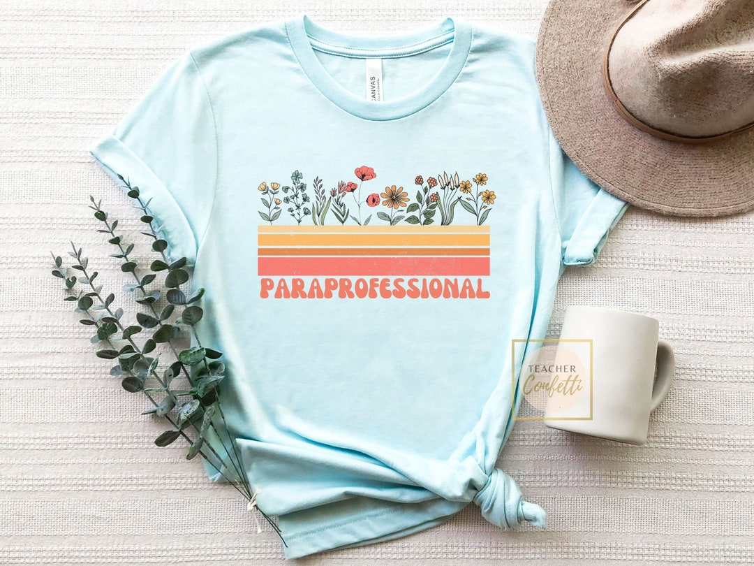 Retro Paraprofessional Shirt, Para Squad Shirt, Parapro Shirts Floral ...