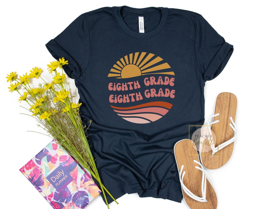 Retro Eighth Grade Shirts, 8th Grade Teacher Tshirt, 8th Grade T-shirt ...
