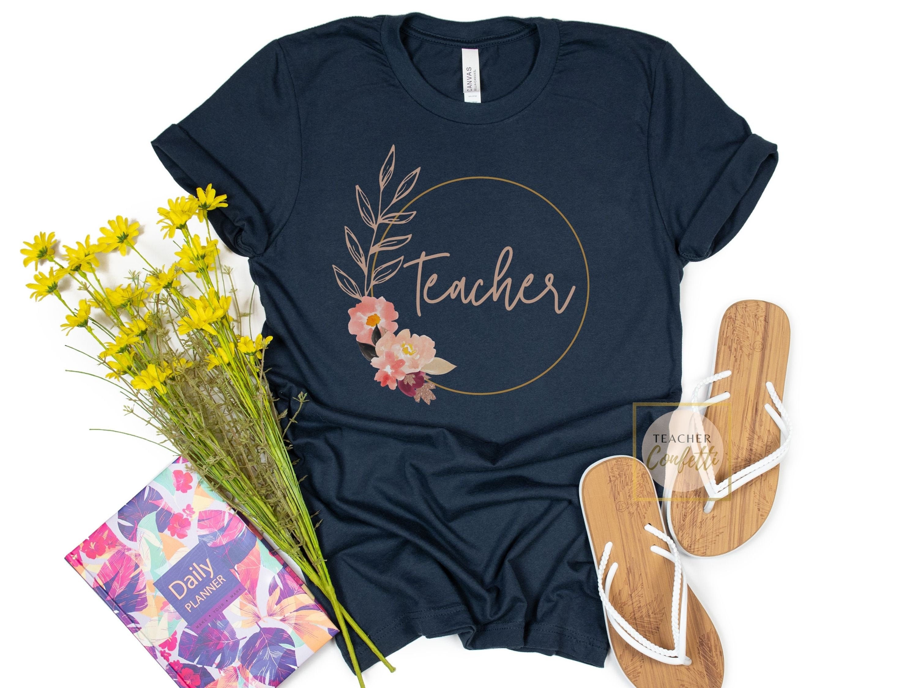 Floral Teacher Shirt / Teaching Shirt / Cute Teacher Shirts / | Etsy