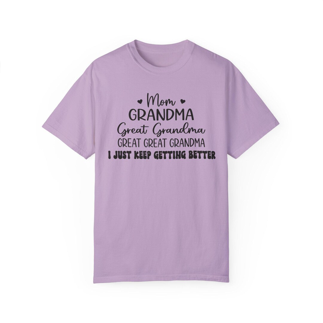 Mom Grandma Great Grandma Comfort Colors Tee - Unisex Family Shirt - Etsy