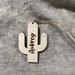 Wooden Cactus Name Tag // Engraved Cactus Name Tag // Cactus Name Tag ...