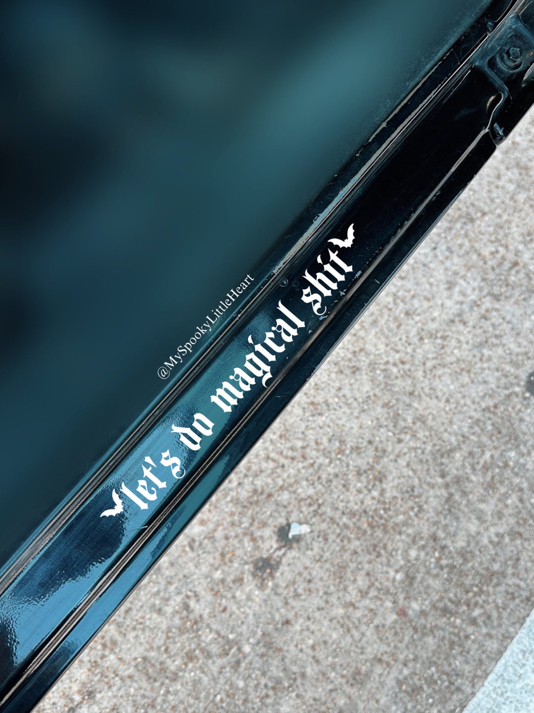 Let's Do Magical Shit, Magical Bitches Only, Car Decal, Door Decal ...