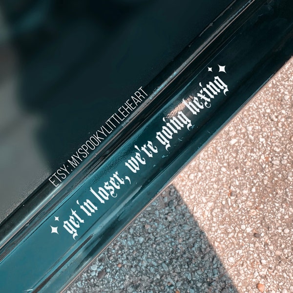 Get in Loser Were Going Hexing - Etsy