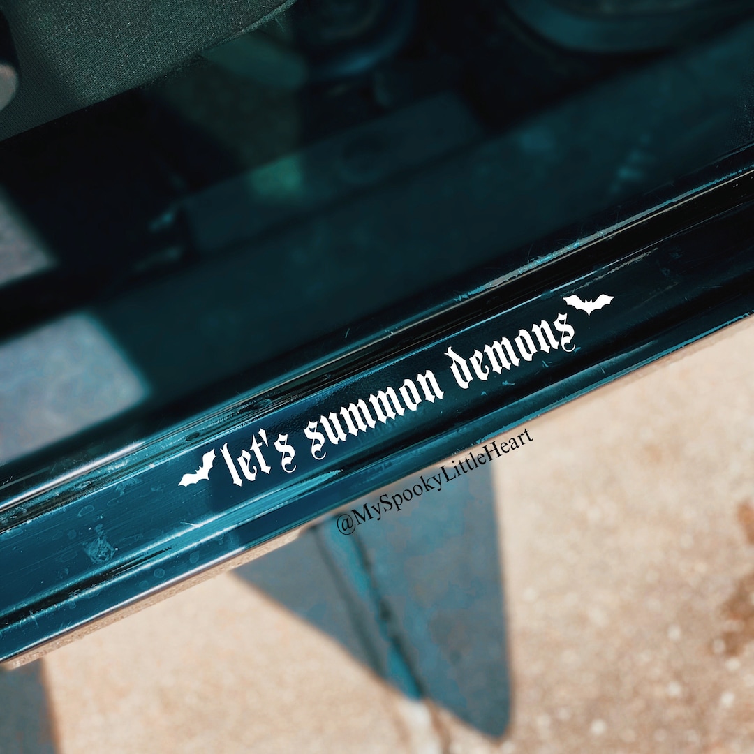 Let's Summon Demons, Spooky Decals, Car Decals, Halloween Car Decals ...