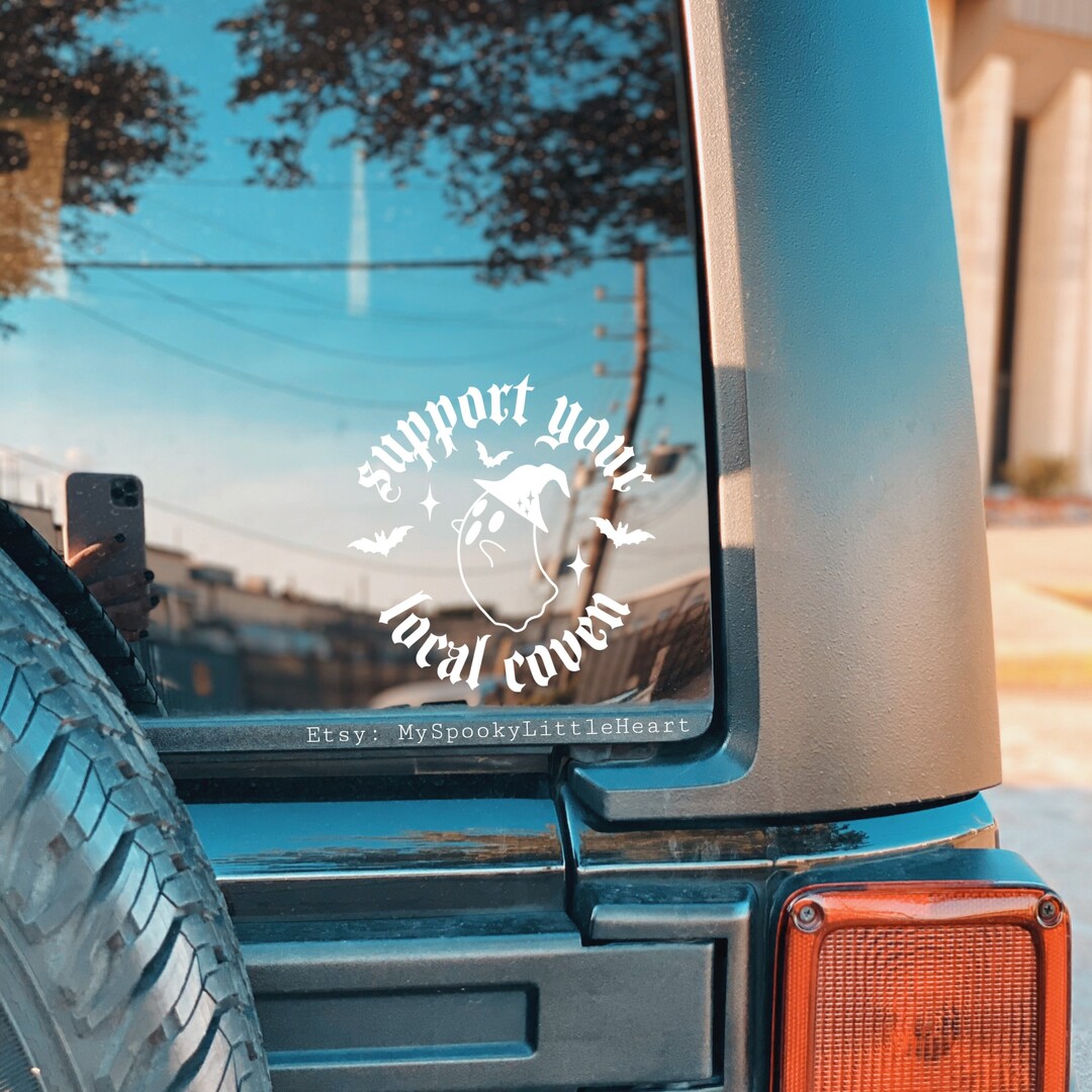 Support Your Local Coven, Car Decal, Witchy Decal, Bruja, Cute Ghost ...