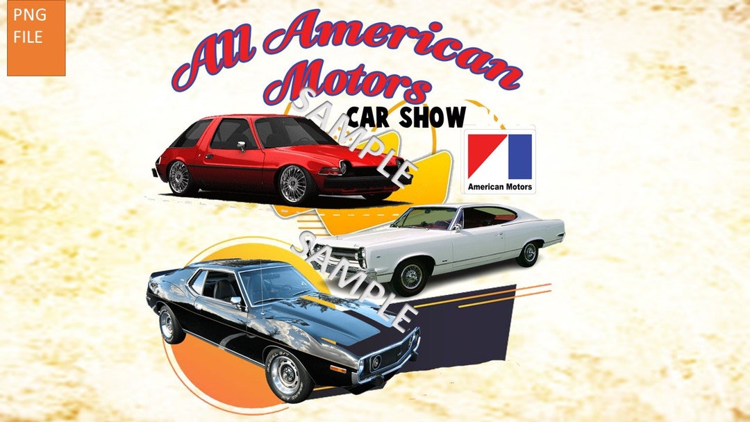 AMC Car Show Shirt Design - 3 Car Print Sublimation Images | or Sign ...
