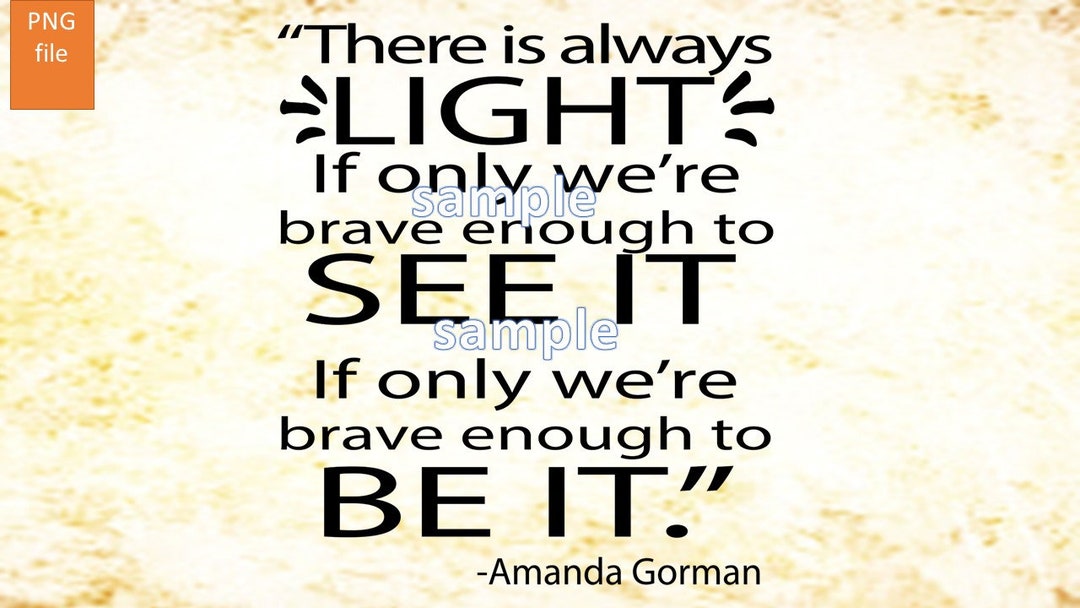 There is Always Light If Only We're Brave Enough .. | Cute Shirt or ...