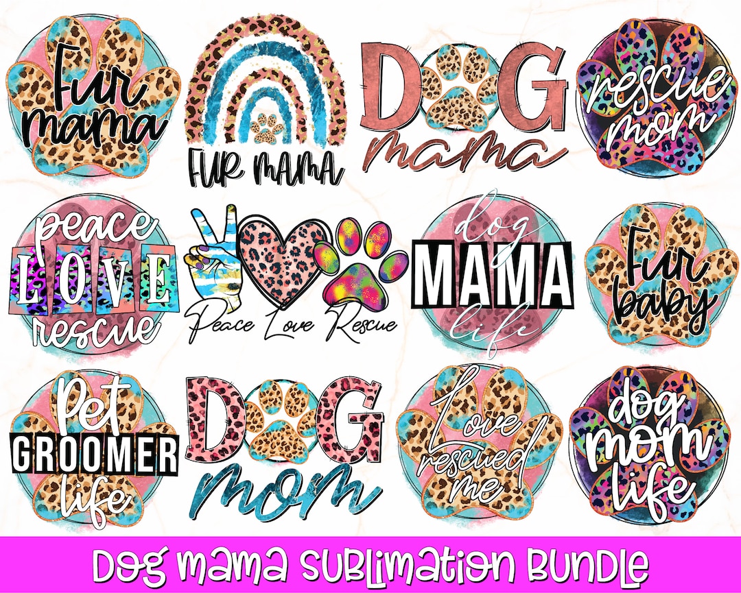 Dog Mom Sublimation Bundle | Dog Mama PNG Bundle | Fur Mom PNG | Dog ...