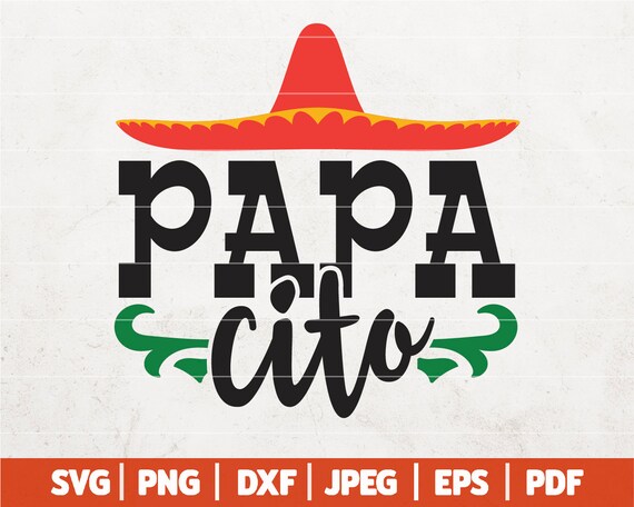 Papacito SVG Cinco De Mayo SVG Cinco De Mayo Dad SVG | Etsy