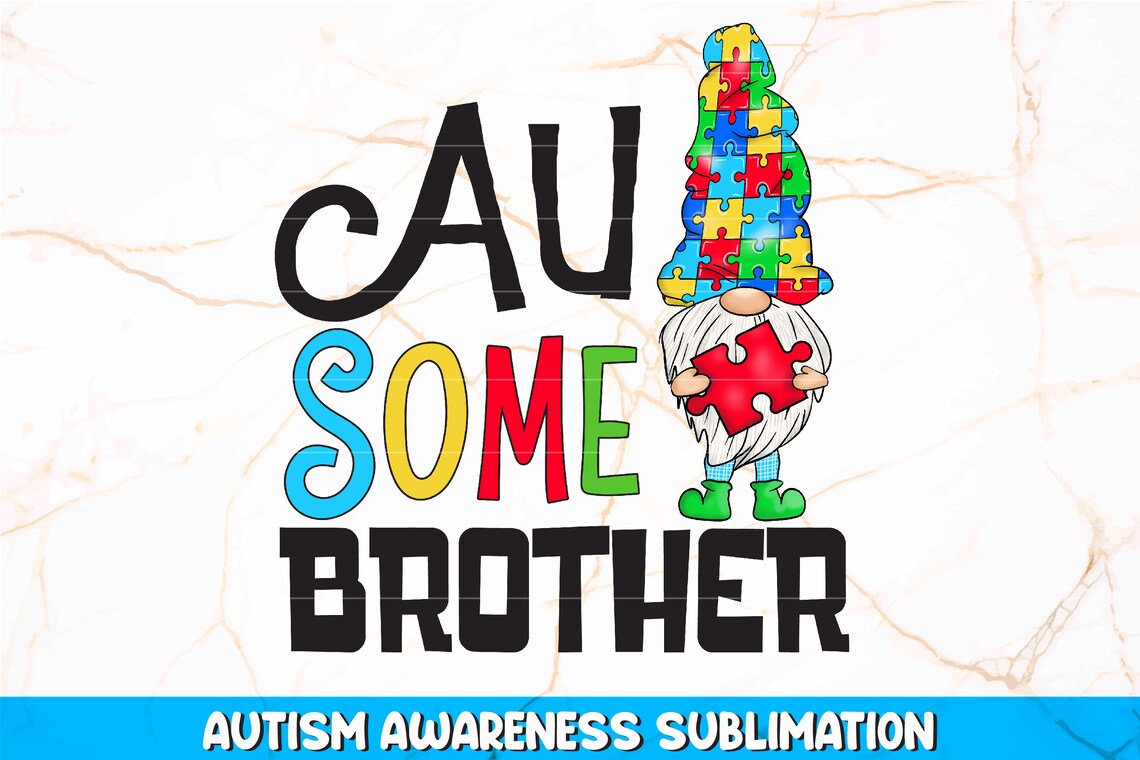 Au-some Brother PNG, Autism Brother PNG, Autism Brother Sublimation ...