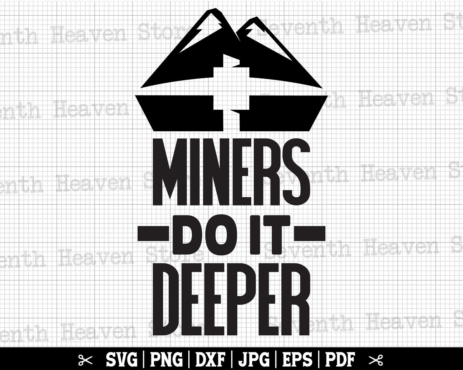 Miners Do It Deeper SVG Funny Miner Svg, Mining Svg, Funny Mining Quote ...