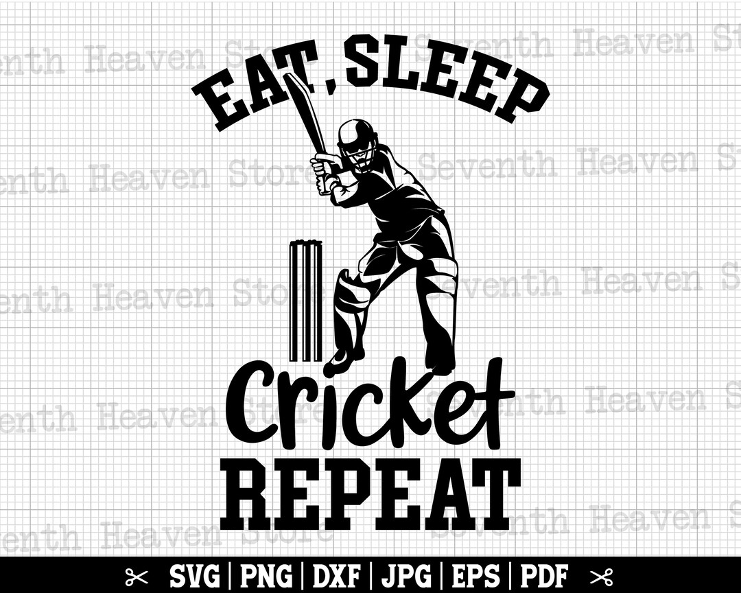 Eat Sleep Cricket Repeat SVG, Cricket SVG, Cricket Player SVG, Cricket ...