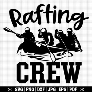 Rafting SVG Bundle, Rafter SVG Bundle, River Rafting Svg, Rafting ...